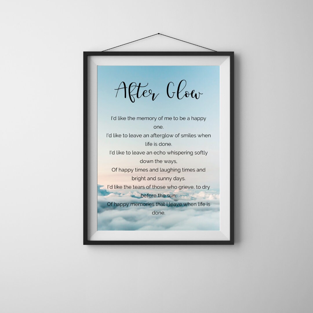 After Glow, Funeral Poem, in Loving Memory, Embracing Memories ...