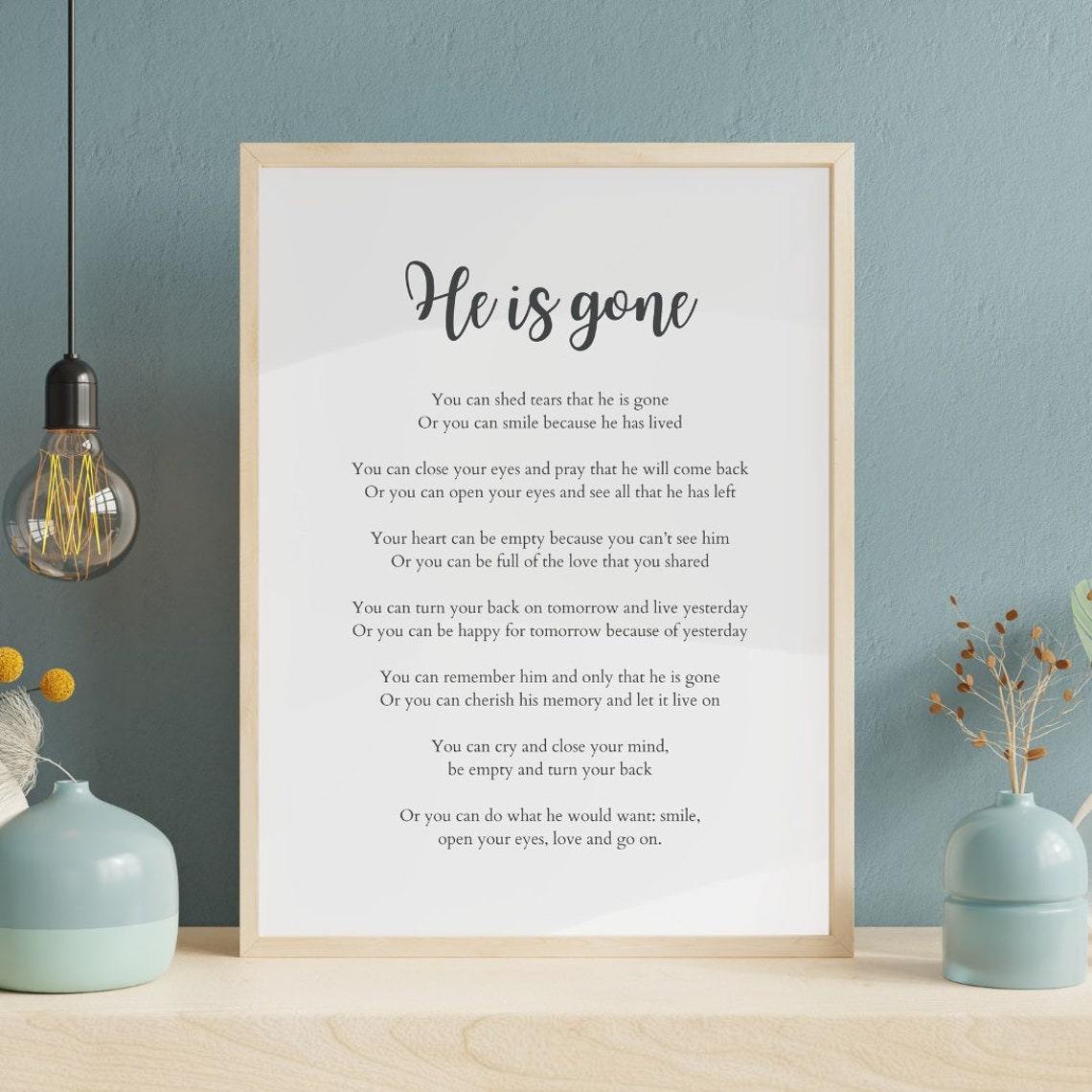 He is Gone, Printable Funeral Poem, David Harkin's Memorial, Embracing ...