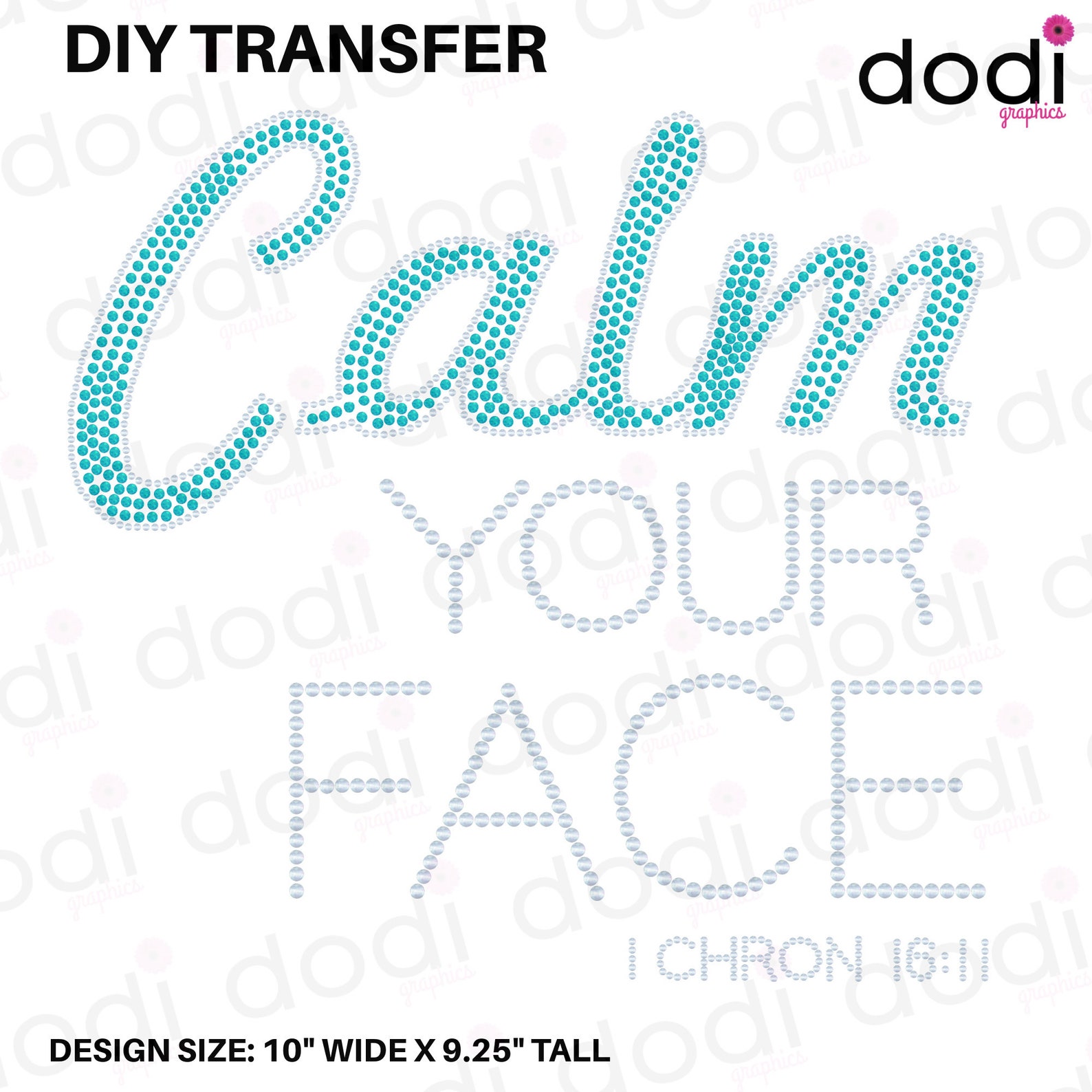 Calm Your Face DIY Transfer Dazzles Spangles Bling Iron on Hotfix ...