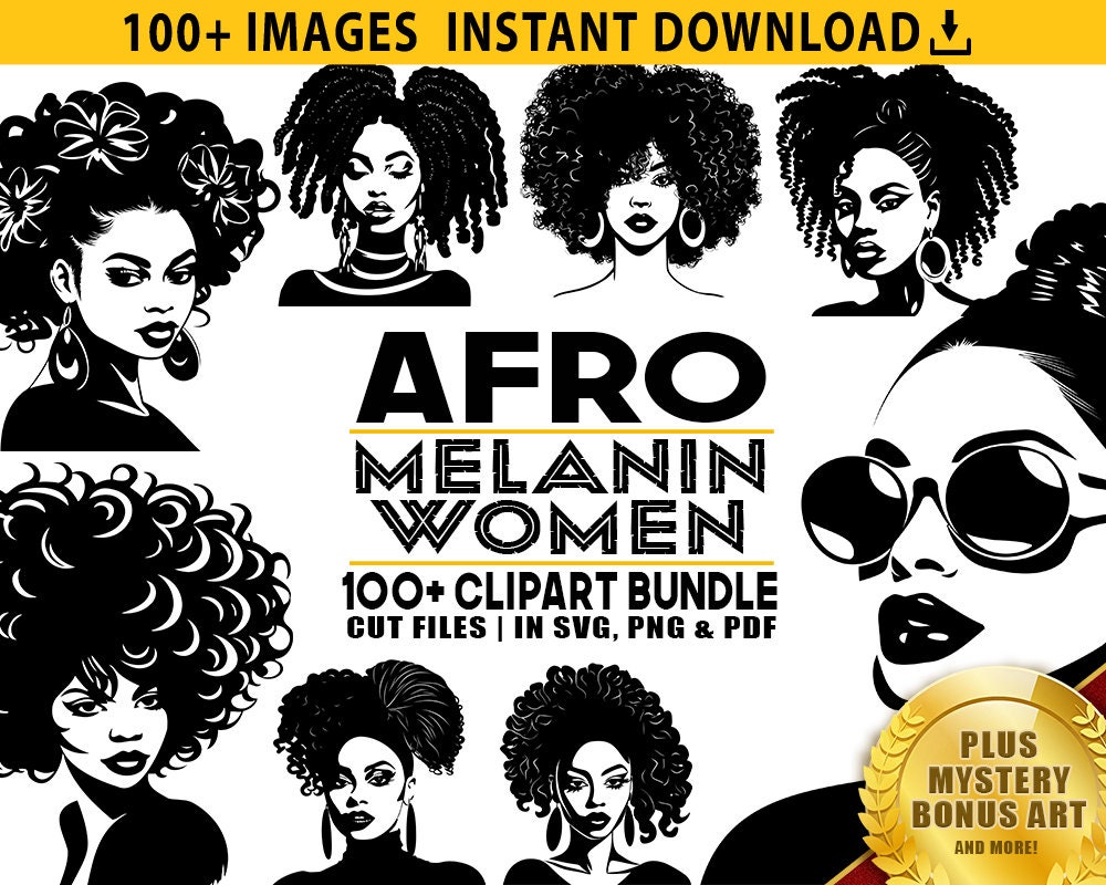 Afro Girls SVG, Melanin Women SVG, Black Woman SVG, Bundle 100 Clipart ...