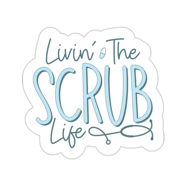 Livin the Scrub Life - Etsy
