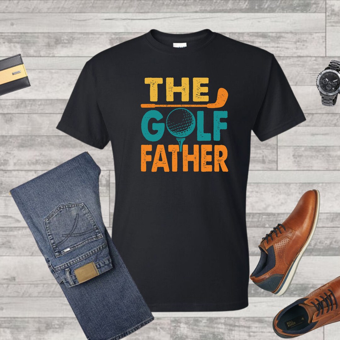 The Golf Father, Golf Club Tshirt, Gift for Golfer, Golf Lover Gift ...