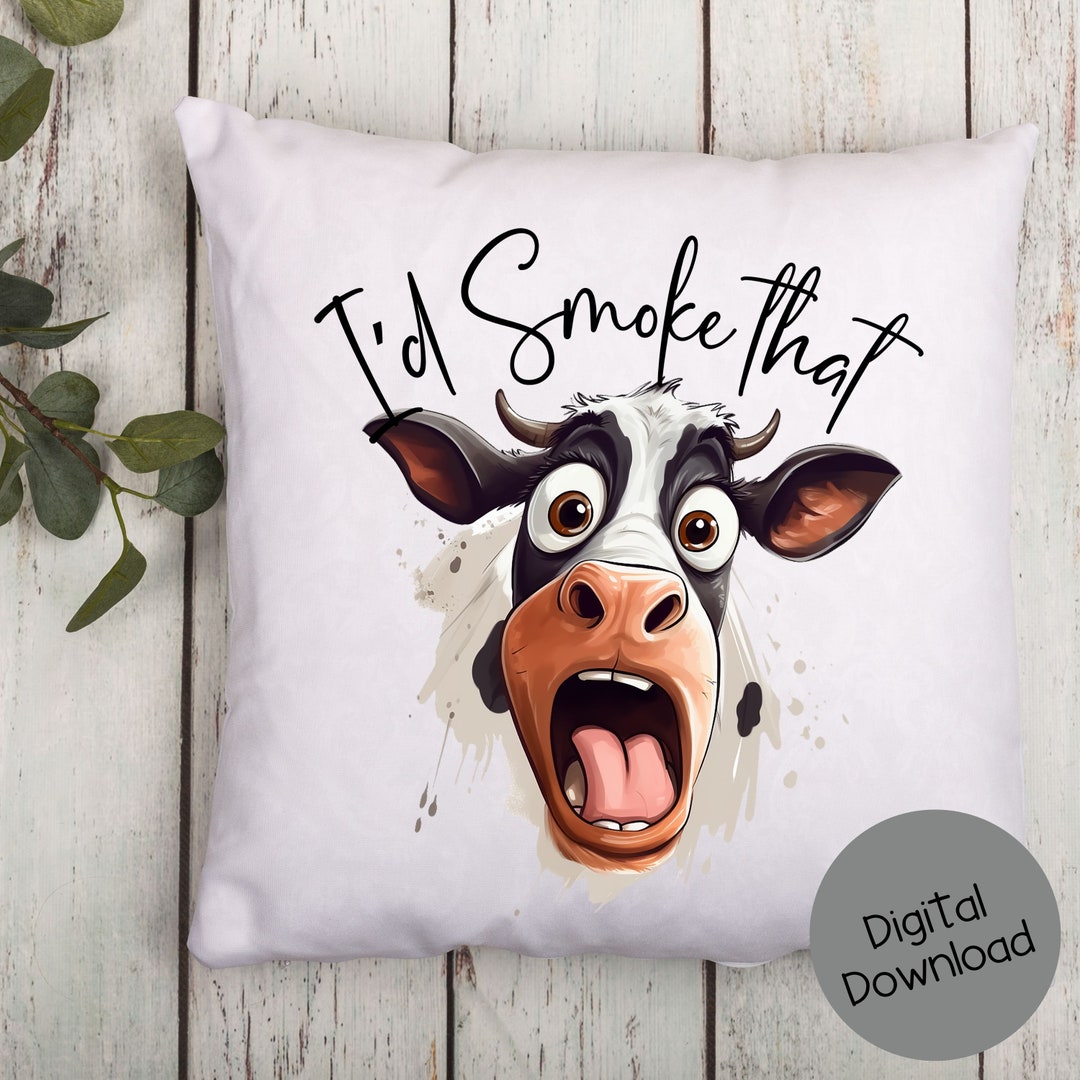 I'd Smoke That, Meat Lovers or Carnivore Quote Instant Download, High ...