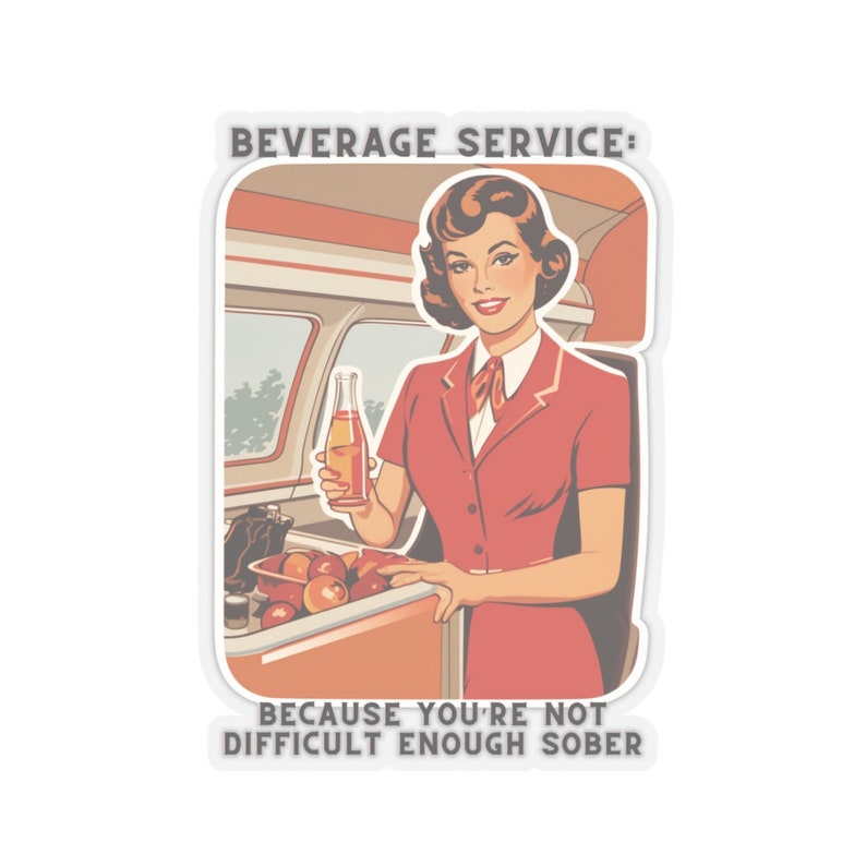 Flight Attendant Sticker, Flight Attendant Humor, Beverage Service ...