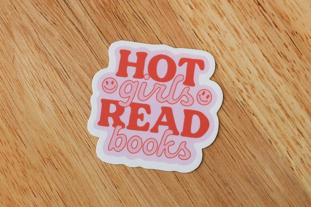 Hot Girls Read Books Sticker - Etsy