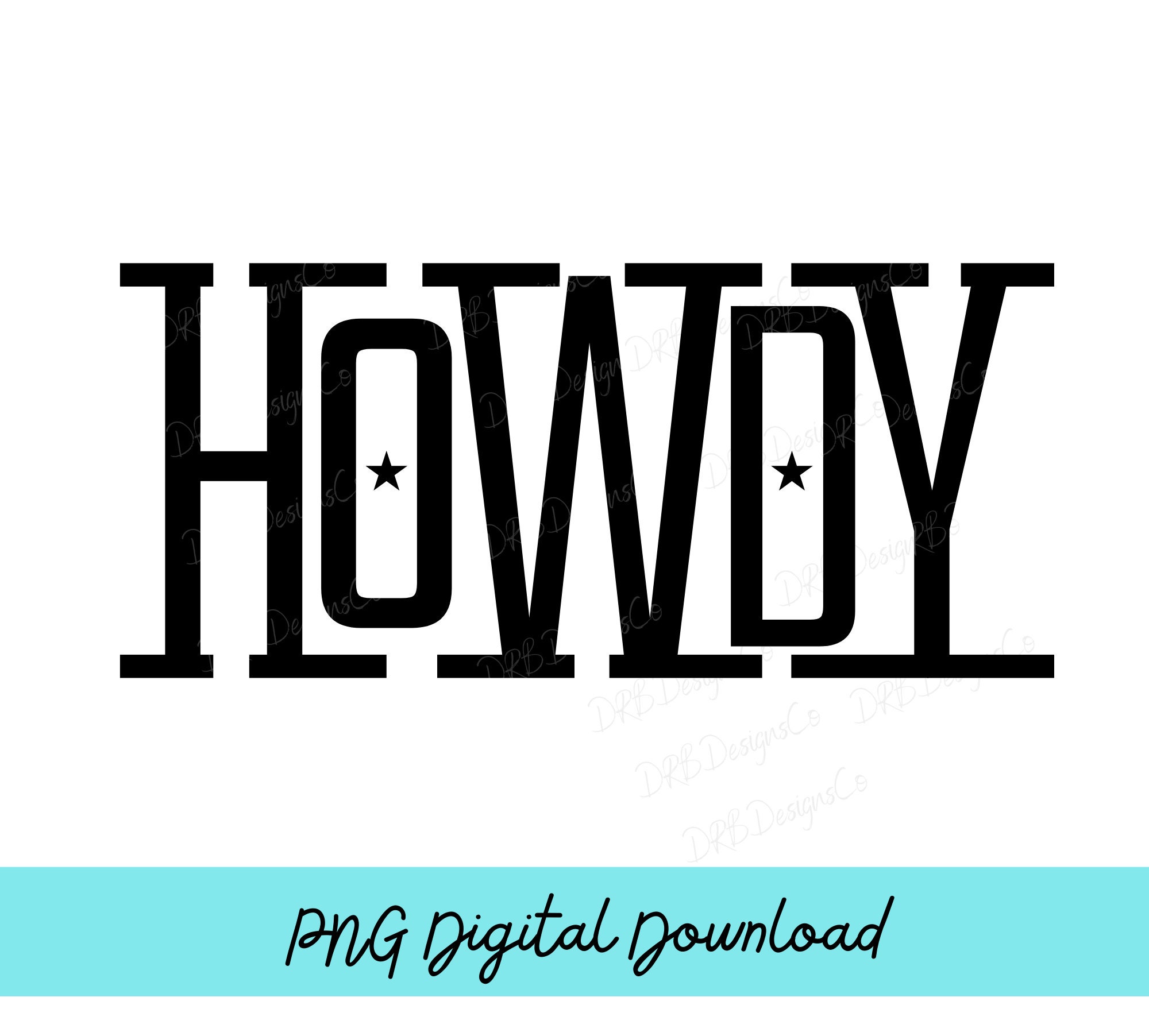 Howdy Star Western Font Lettering PNG Digital Download Printable ...