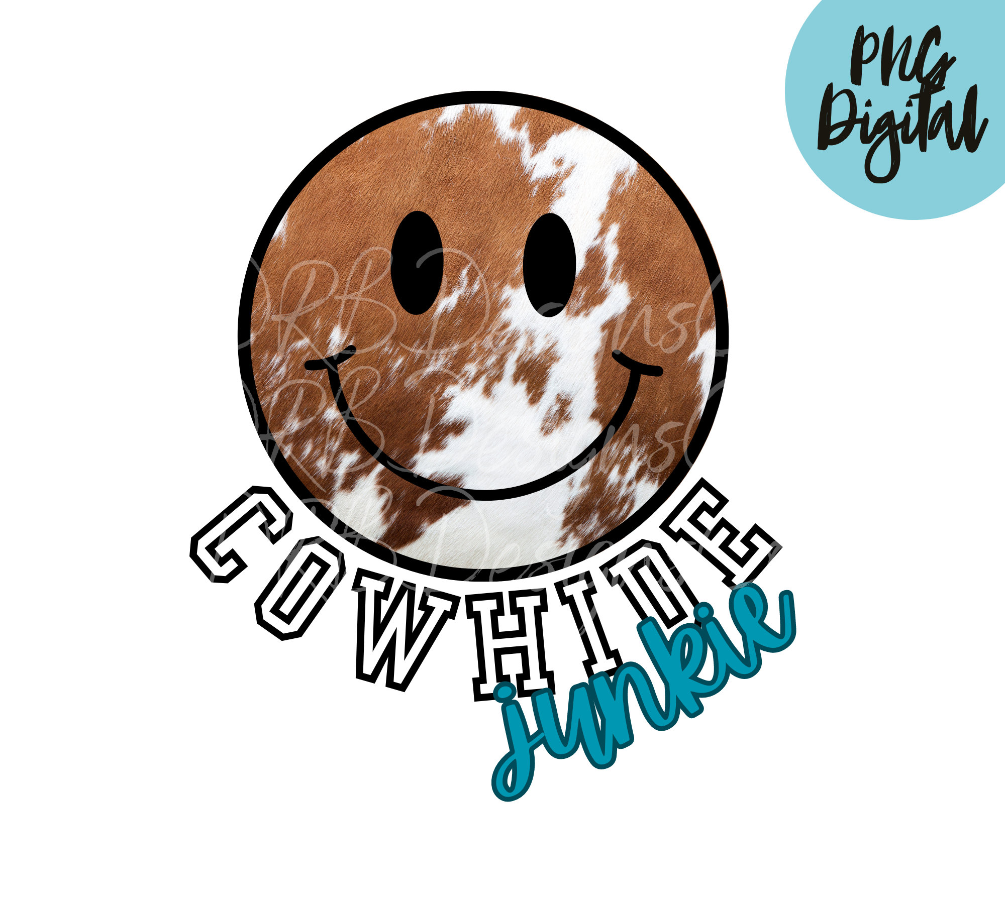 Cowhide Junkie PNG Cow Print Smile Face PNG Western Sublimation Design ...