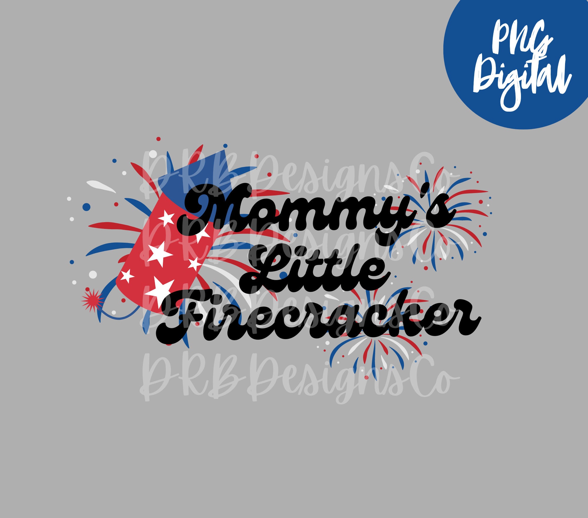 Mommys Little Firecracker Patriotic USA PNG Sublimation Digital ...