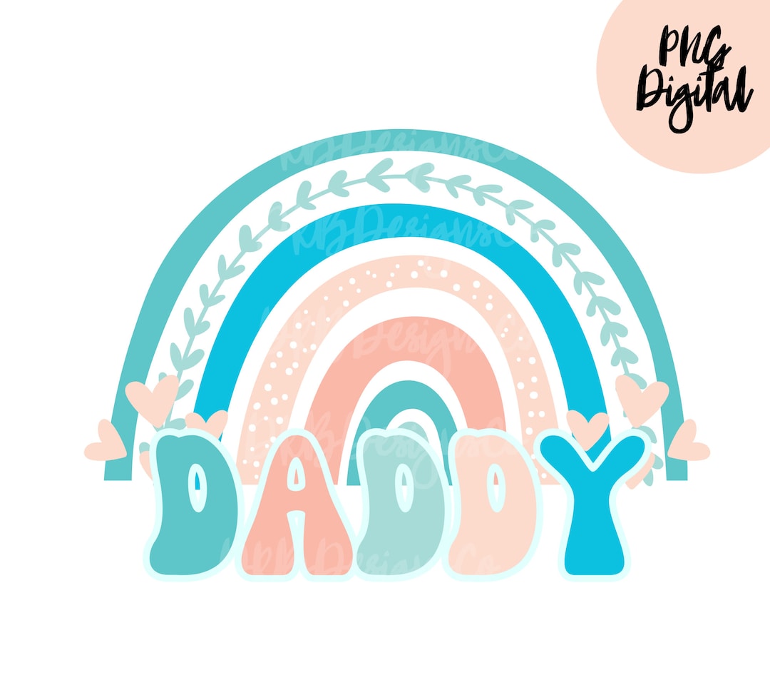 Daddy Rainbow Hearts PNG Digital Download Printable Sublimation Retro ...