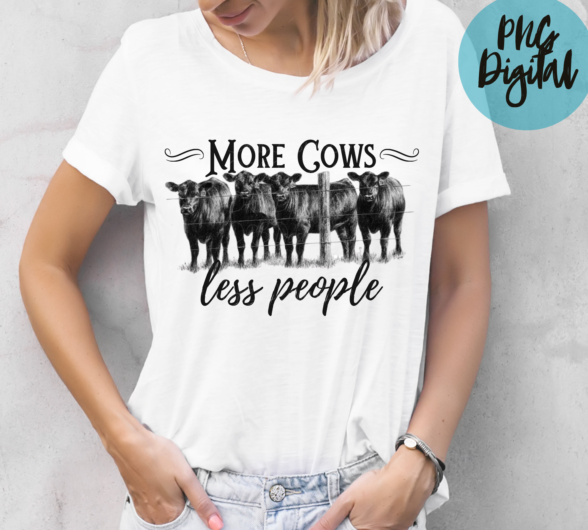 More Cows Less People PNG Western Cattle PNG Sublimation Digital Design ...