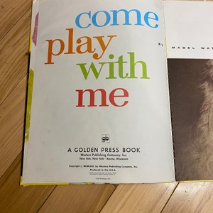 Come Play With Me A Big Golden Book by Mabel Watts First Printing 1971 ...