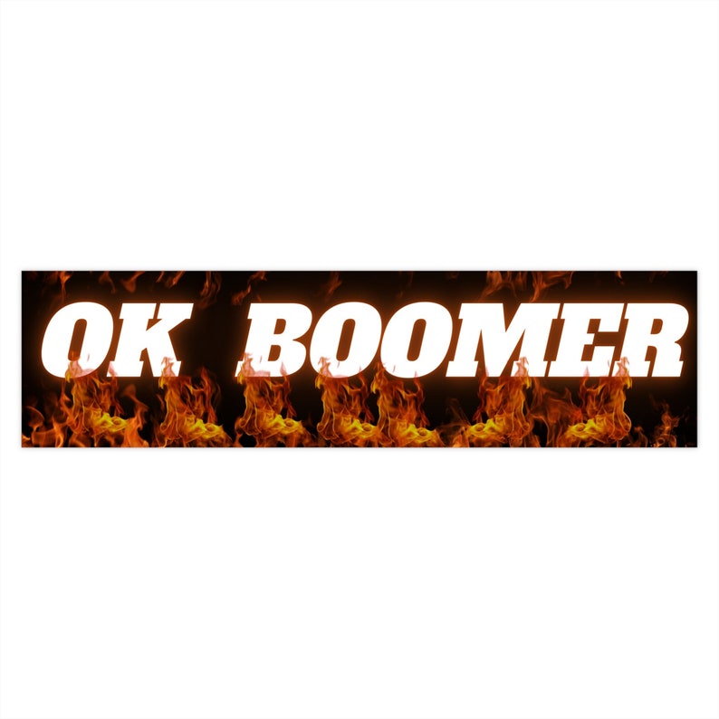 Funny Gen Z Meme Bumper Sticker OK Boomer Sarcastic Car - Etsy
