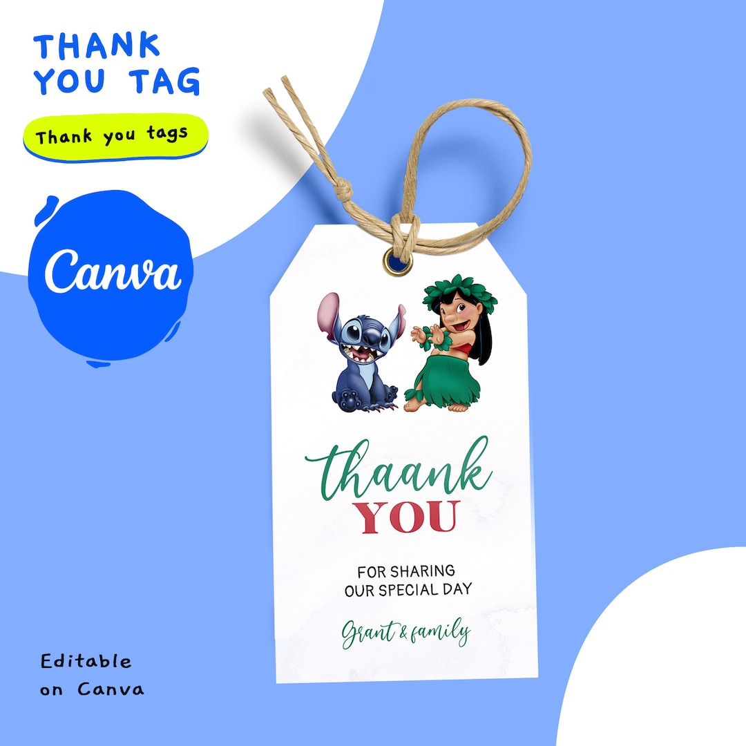 Editable Lilo & Stitch Birthday Favor Thank You Tags Template and Tag Template, Editable on ...