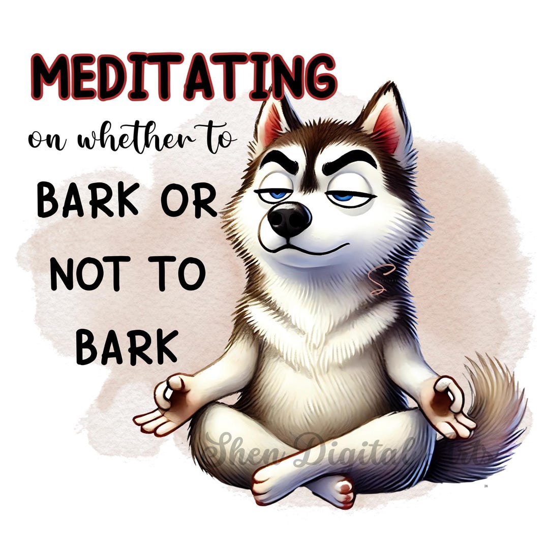 Dog PNG, Funny Yoga Dog Coffee Mug Png, Cute Sarcastic Husky ...