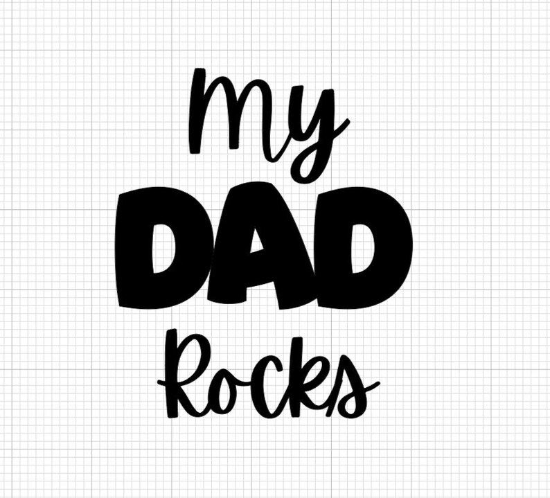 My Dad Rocks Svg, Black Fathers Day Svg, Fathers Day Shirt Svg, Fathers ...