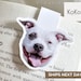 Custom Pet Bookmark, Personalized Bookmark, Custom Photo Gift, Dog ...