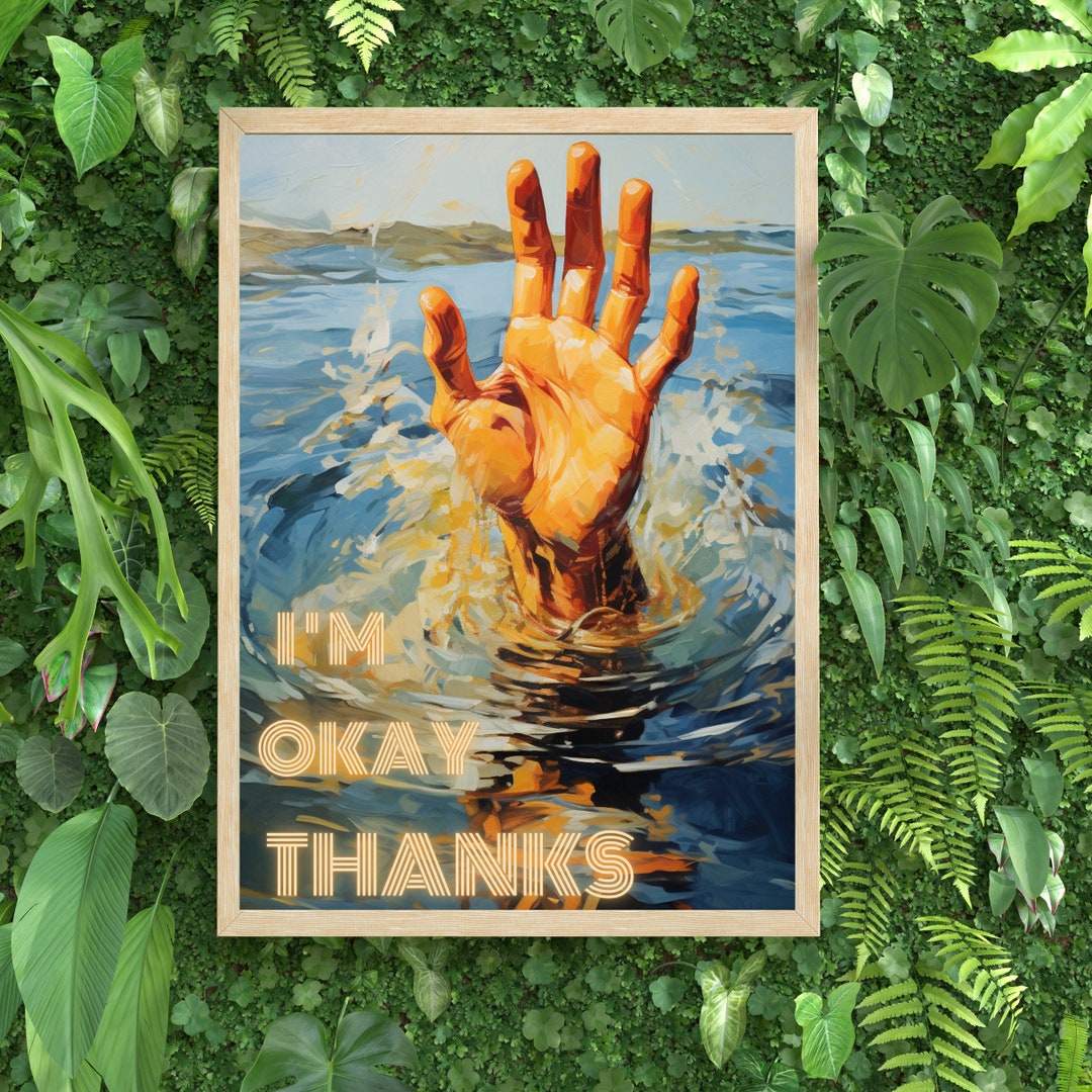 I'm Okay Thanks Poster, Hand Poster, Colourful Print, Living Room ...