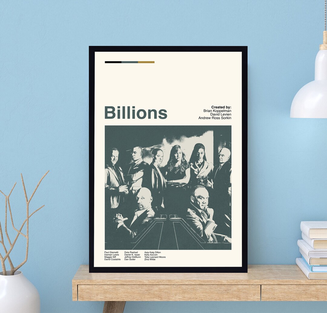 Billions Poster, Brian Koppelman, David Levien, Andrew Ross Sorkin ...