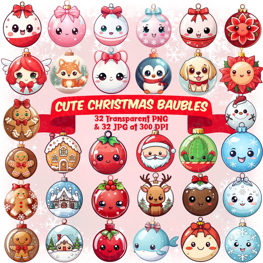 Cute Christmas Baubles Clipart Bundle Kawaii Downloadable Xmas ...