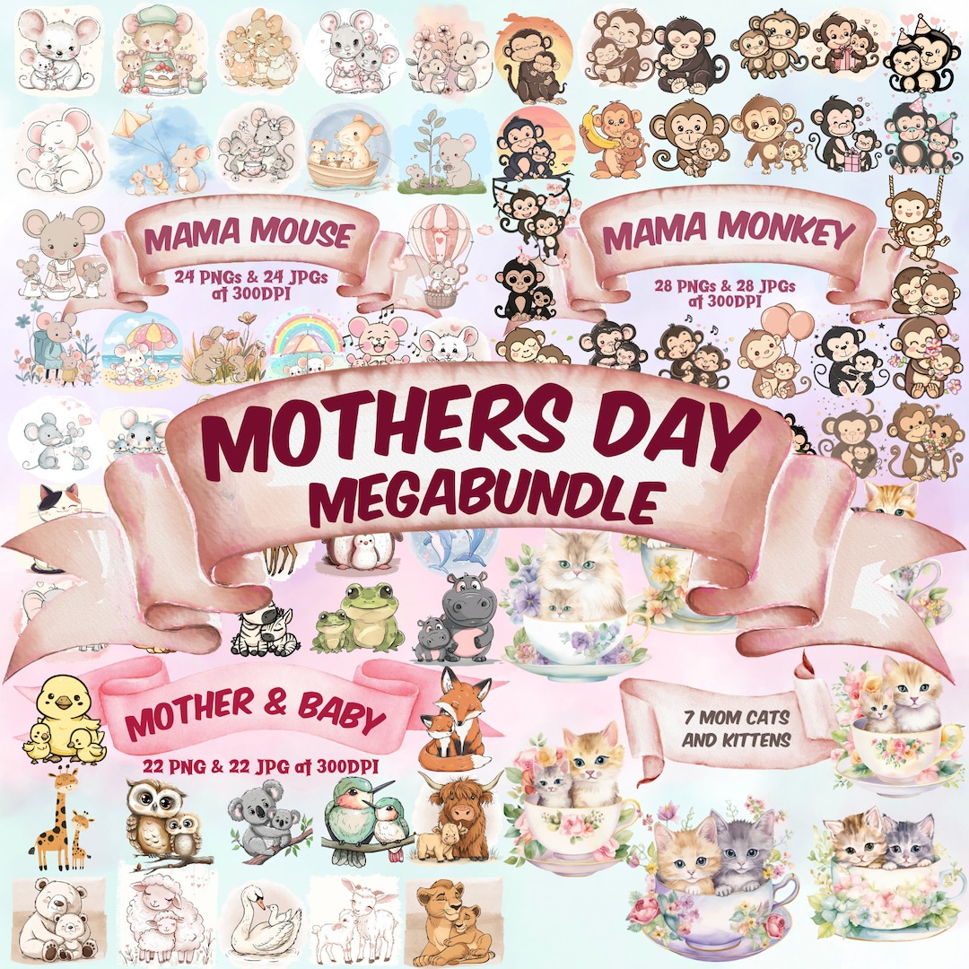 Mothers Day Mega Bundle PNG Mama Mouse Monkey Cute Kitten Cat Mommy ...