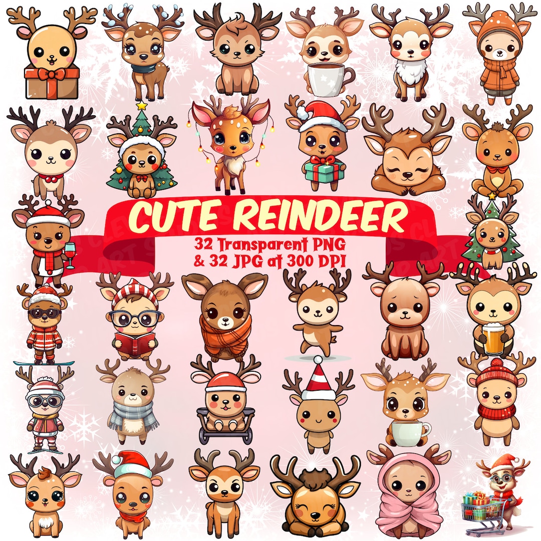 Kawaii Cute Reindeer Clipart Cute Christmas Reindeer PNG Bundle Funny ...