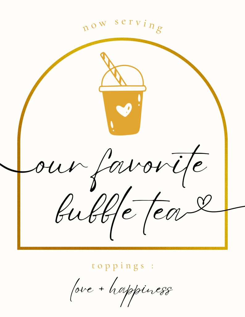 Our Favorite Bubble Tea Wedding Sign | Modern Boba Tea Sign | Signature ...