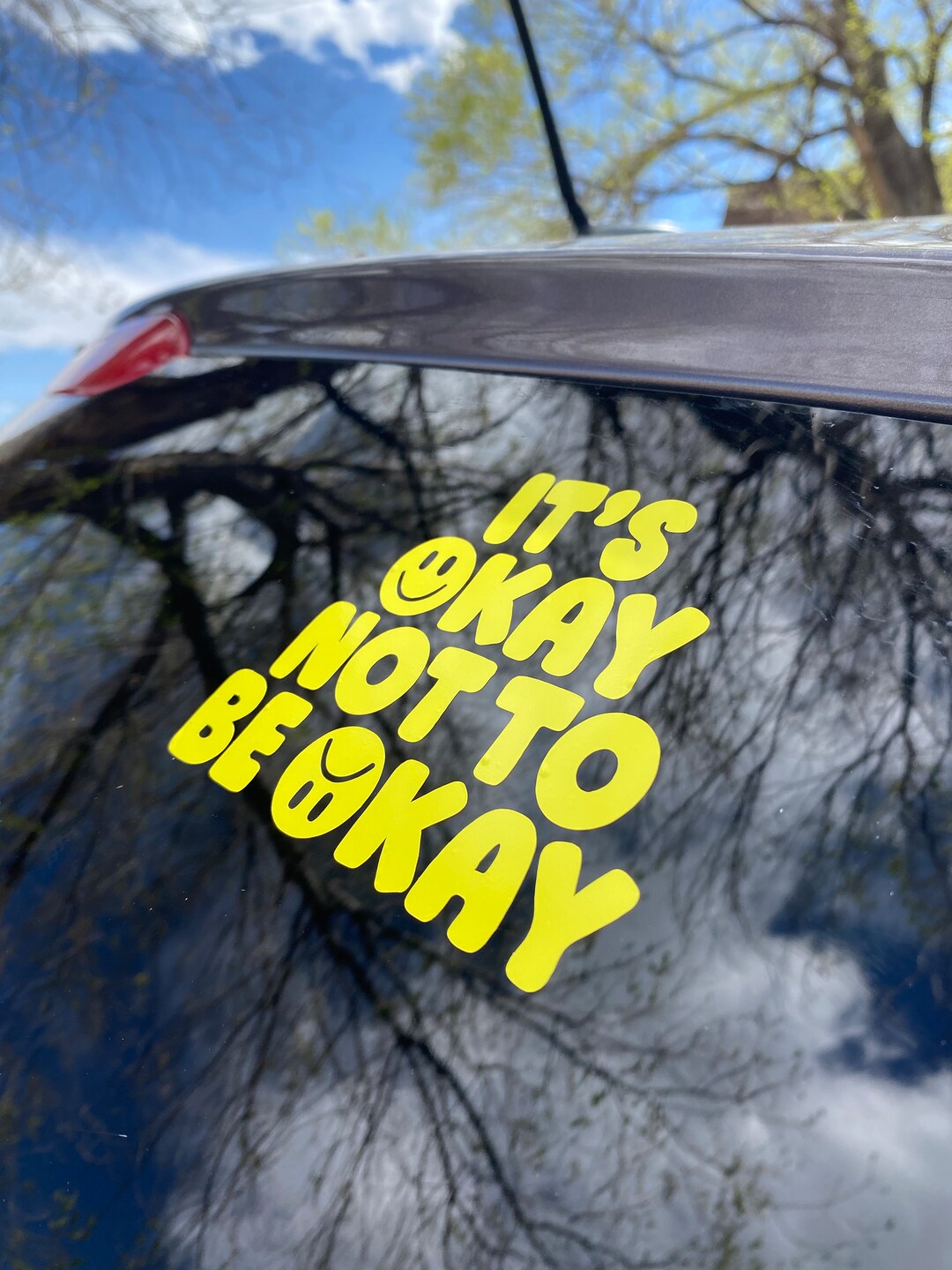 It’s Okay Not to Be Okay - Vinyl Car Decal - Etsy