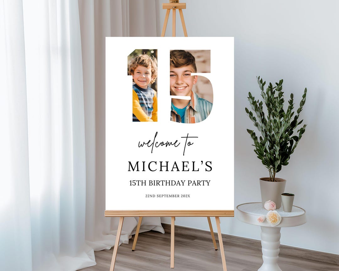 15th Birthday Welcome Sign With Photo, Digital Download, Welcome Party ...