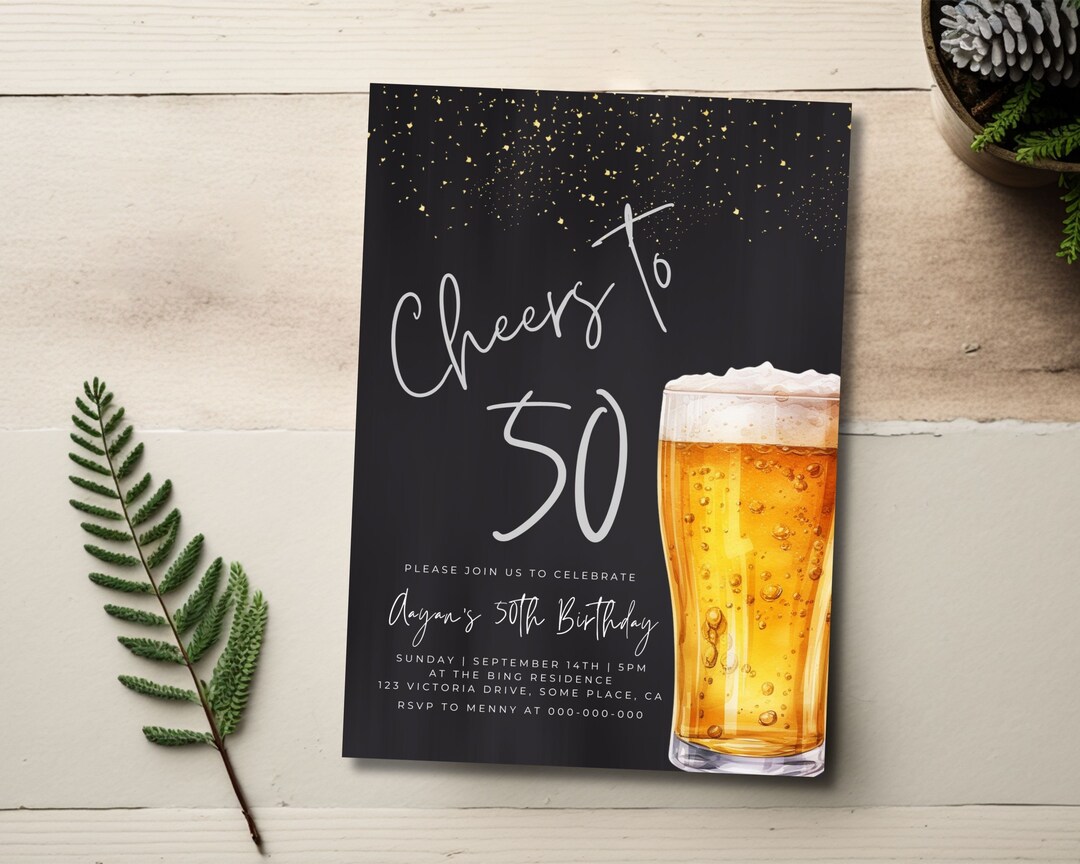 Editable Birthday Invitation for Him, Cheers & Beers, 30th 40th 50th ...