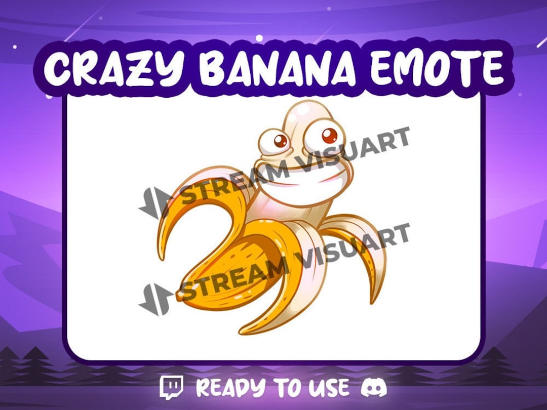 Crazy Banana Twitch Emote Discord Emoji Kick Subscriber Insane Funny ...