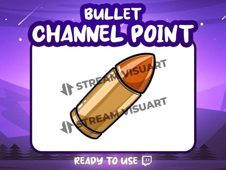 Bullet Twitch Channel Point Icon Gaming FPS Gamers Ammunation Munition ...