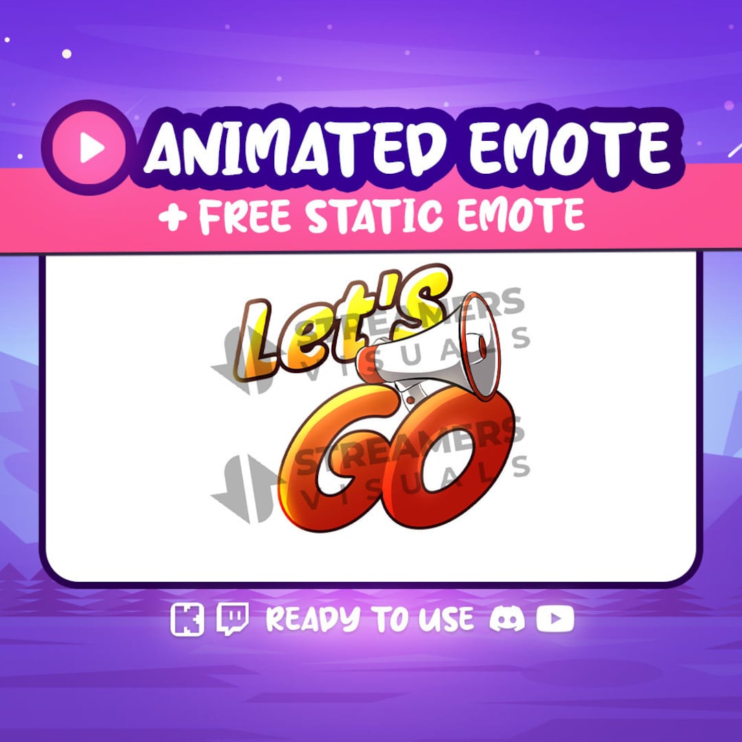 Let's Go Twitch Emote Discord Emoji Kick Subscriber Take Action Start ...