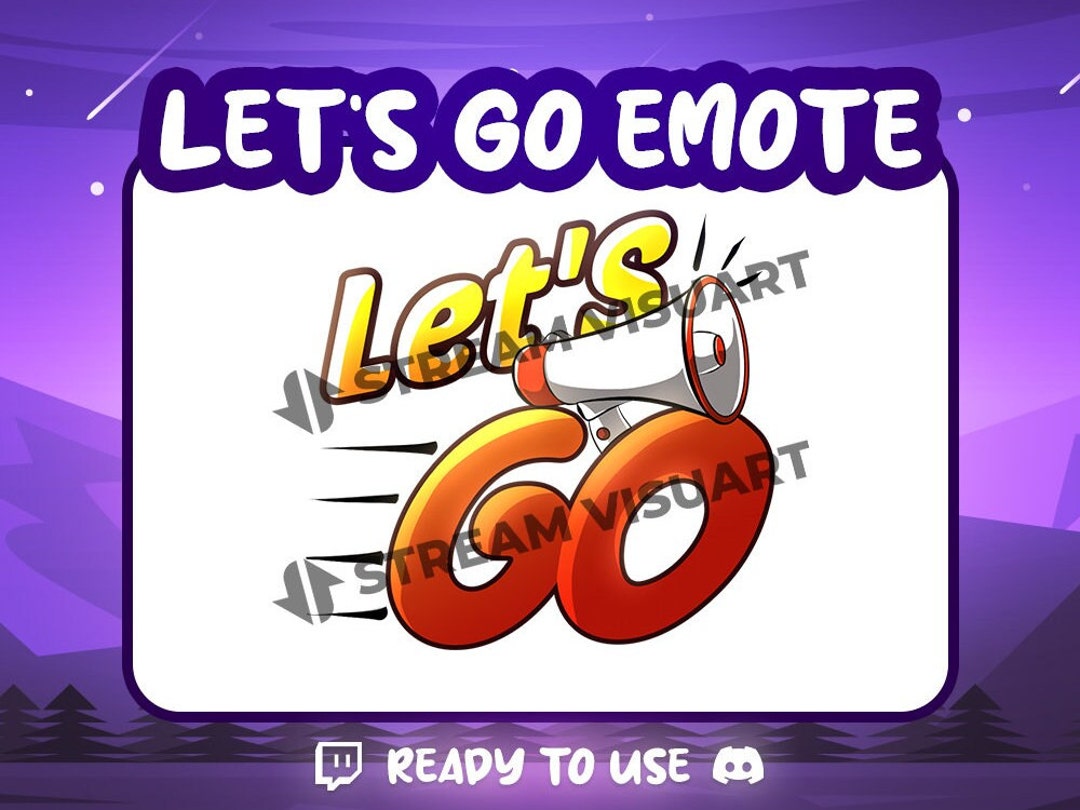 Let's Go Twitch Emote Discord Emoji Kick Subscriber Take - Etsy