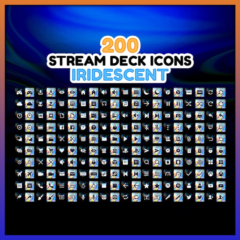 Iridescent Stream Deck Icons 200 Twitch Streamers Chrome Designs ...