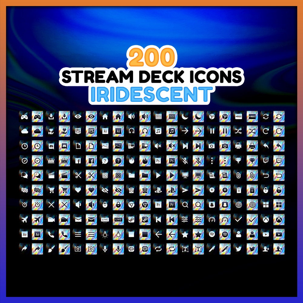Iridescent Stream Deck Icons 200 Twitch Streamers Chrome Designs ...
