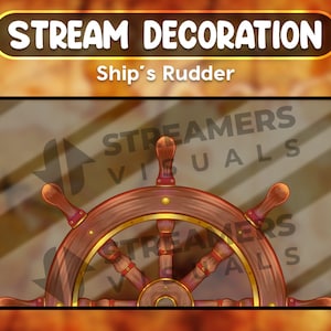 Ship's Rudder Animated Stream Decoration: Pirate Gaming Overlay ...