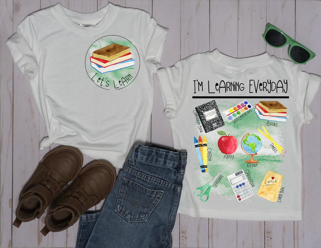 School-i'm Learning Everyday, Let's Learn Shirt/adult, Youth, Toddler ...