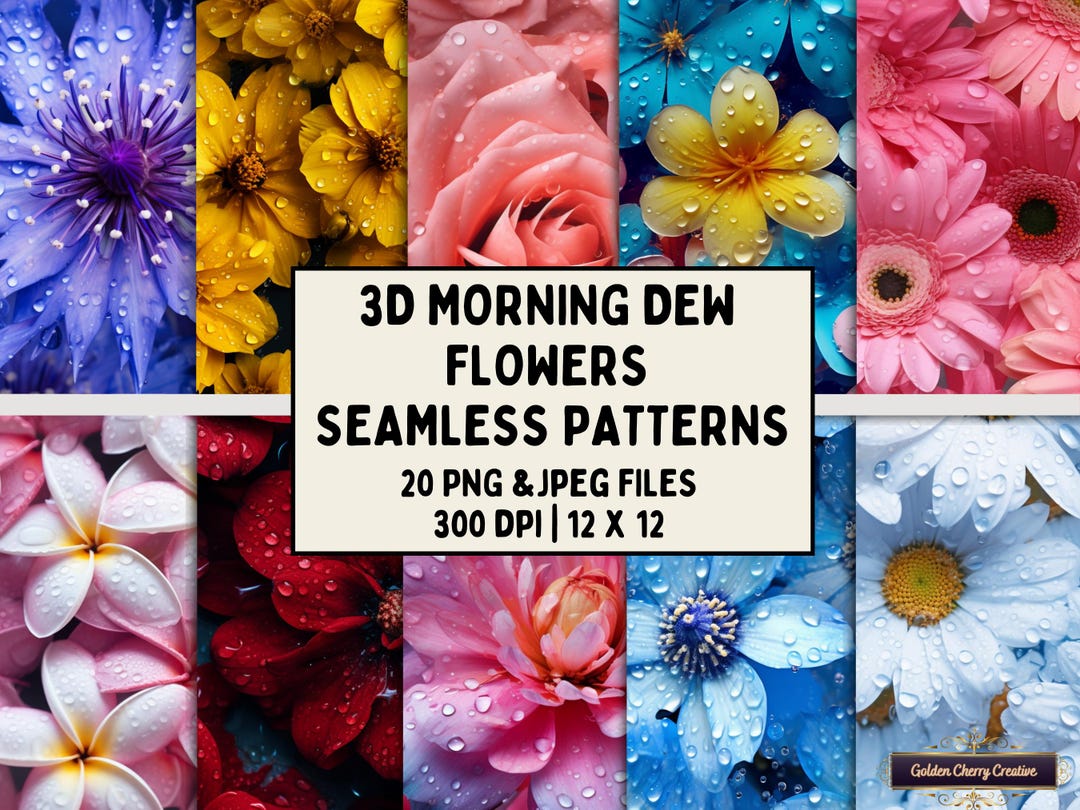 3D Morning Dew Flowers Seamless Patterns | 20 PNG & JPEG Files ...