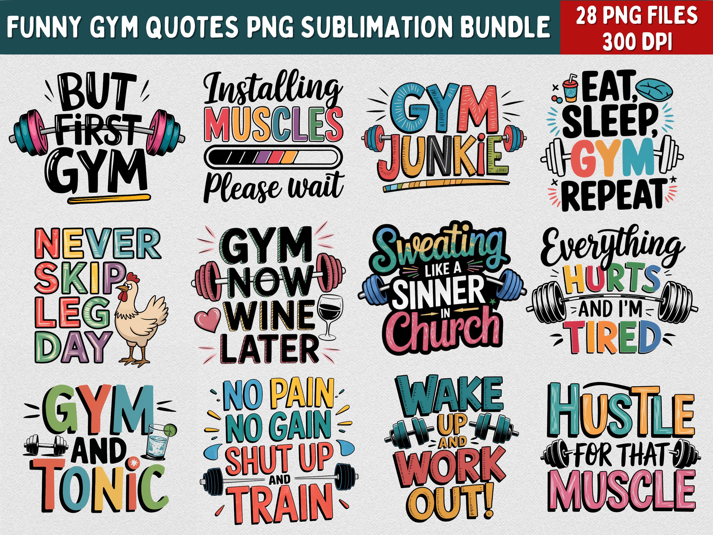 Funny Gym Quotes PNG Bundle: Fitness Sublimation Designs (digital ...