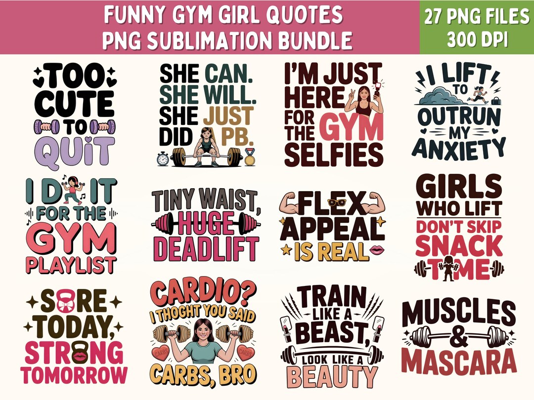 Funny Gym Girl Quotes PNG Bundle: Fitness Sublimation Designs (digital ...