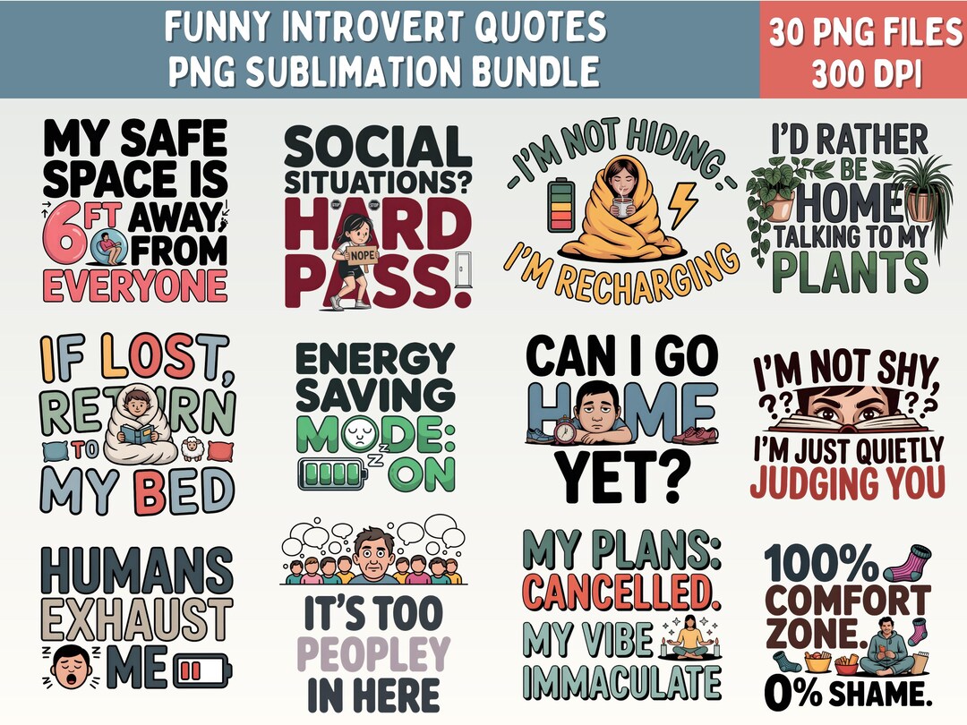 Funny Introvert Quotes PNG Bundle: High-res Designs for Crafts (digital ...