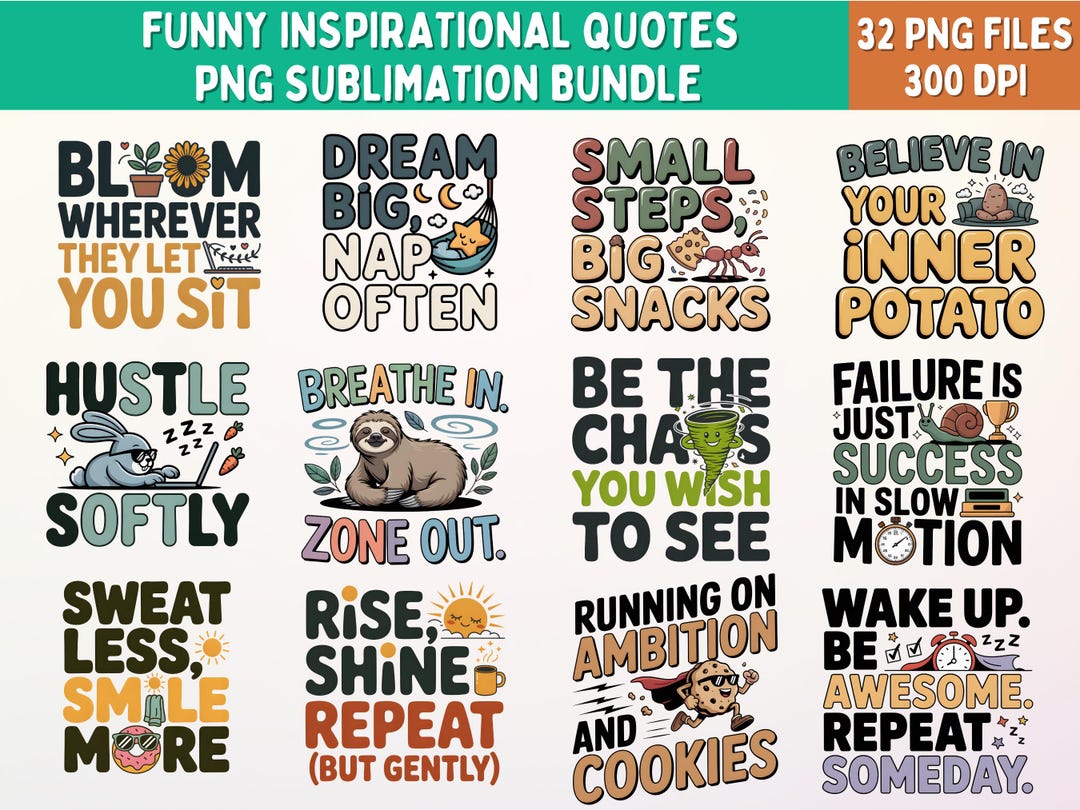 Funny Inspirational Quotes PNG Bundle: Sarcastic Sublimation Designs ...