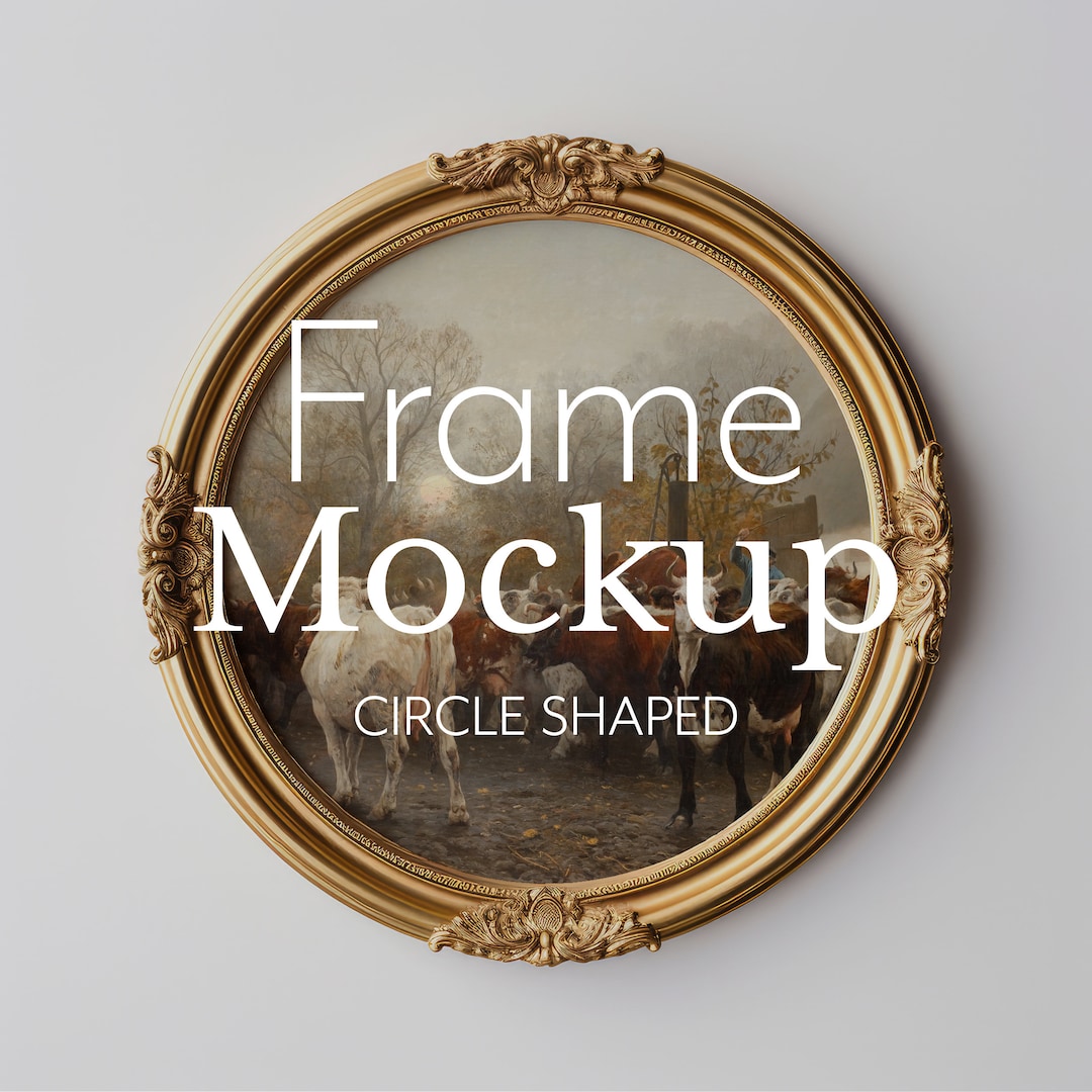 Round Frame Mockup, Circle Shape Vintage Gold Frame Mockup, Digital ...