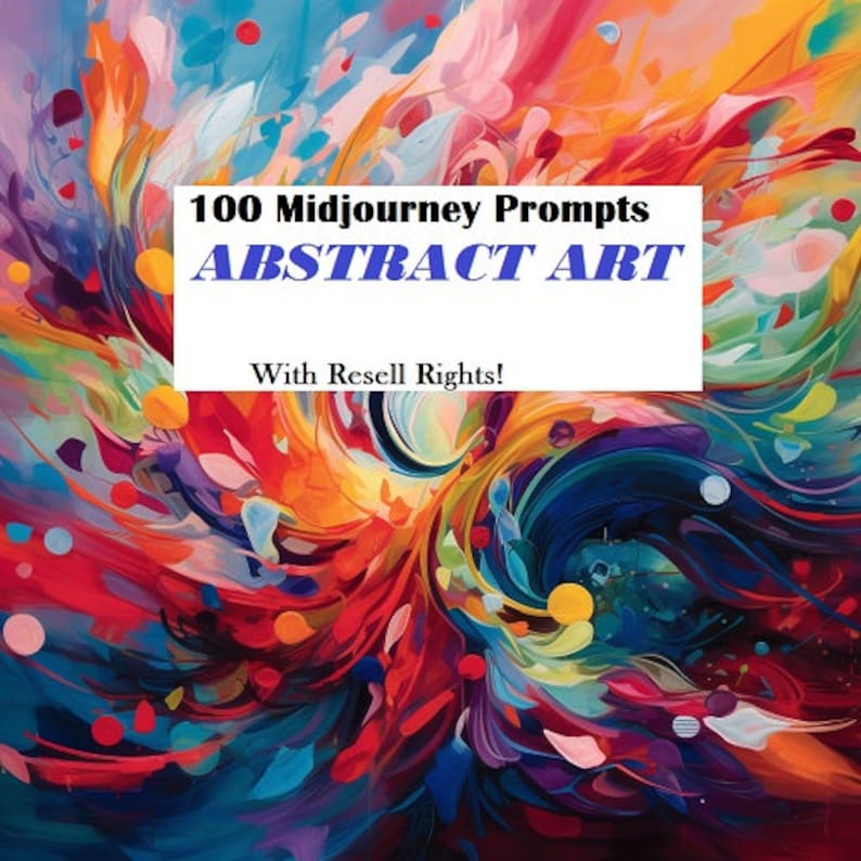 PLR 100 Midjourney Prompts Abstract Art | MRR Rights, Resell Rights ...