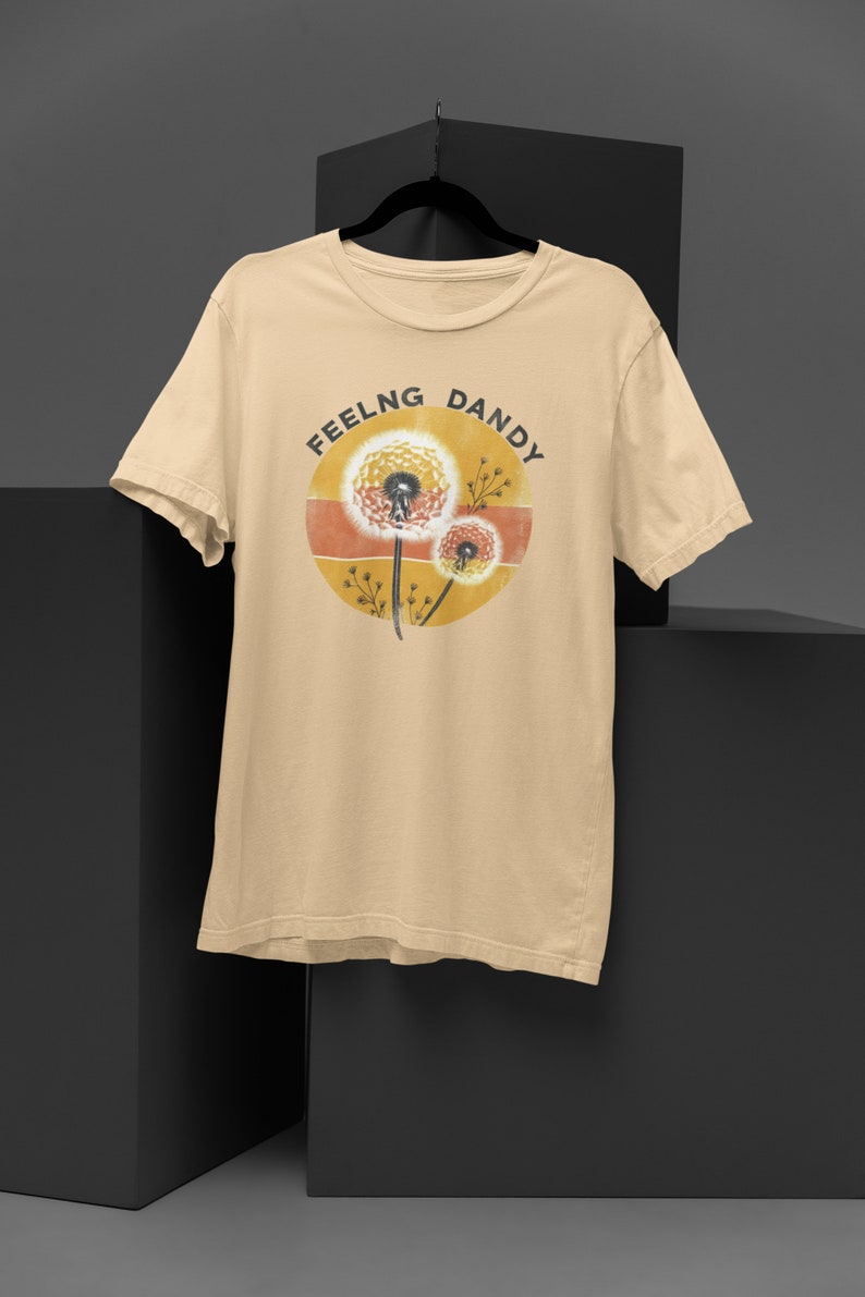 Feeling Dandy Graphic Boho Wildflowers Cottagecore Shirt Gift for Her ...