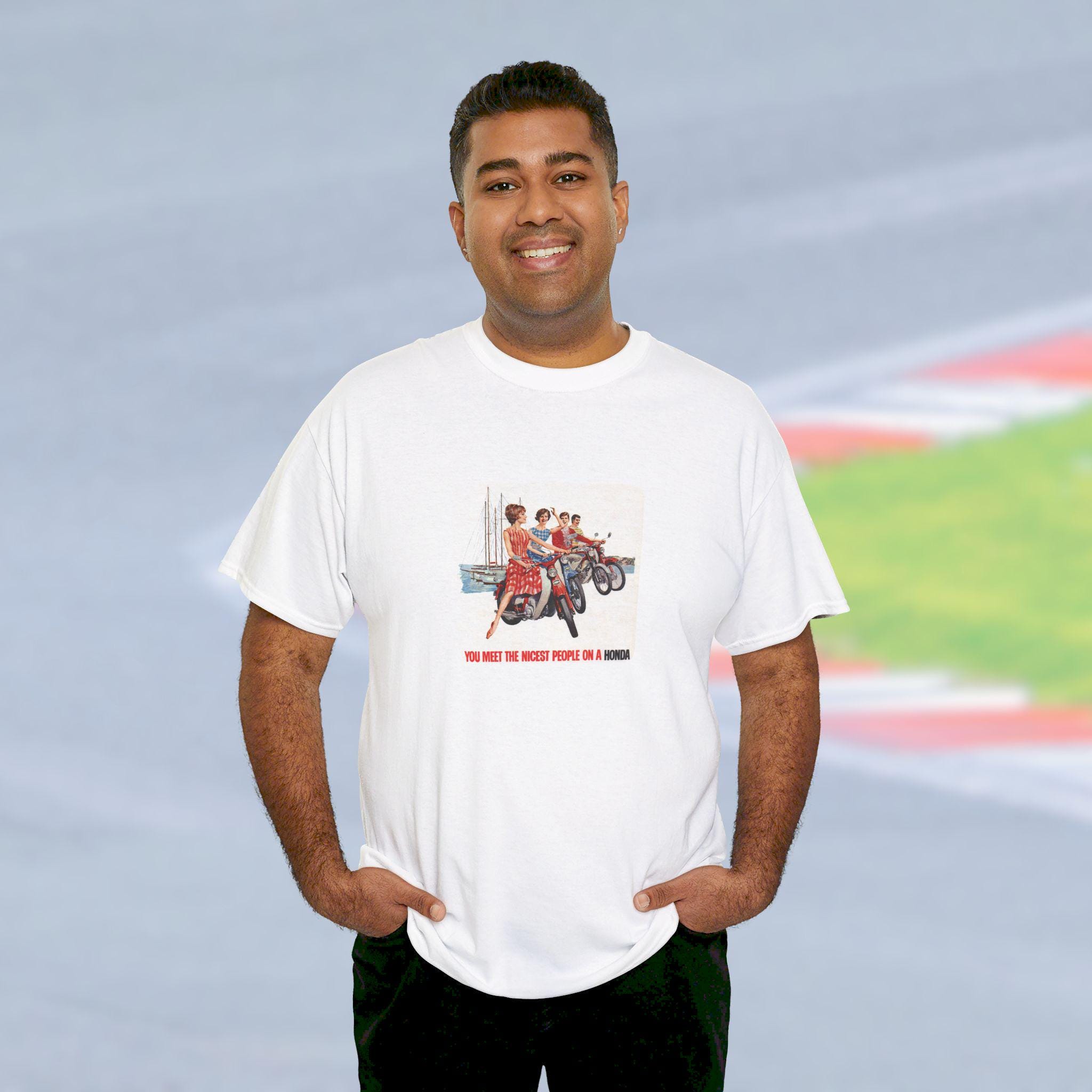 You Meet the Nicest People on A Honda. Gildan Cotton T-shirt. - Etsy