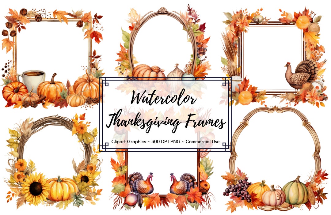 Watercolor Thanksgiving Frames Clipart - Thanksgiving Png Bundle ...