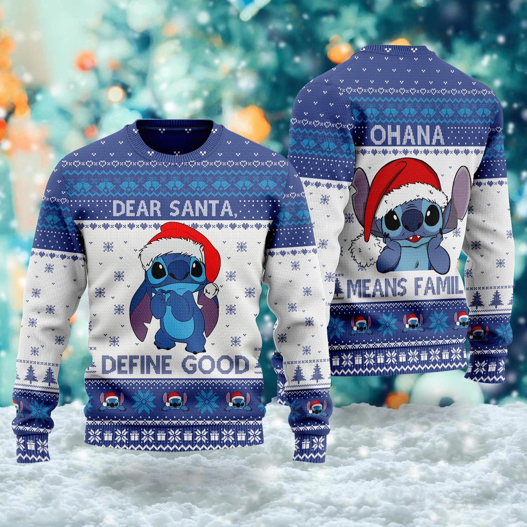 Cute Stitchmas Ugly Christmas Sweater, Dear Santa Define Good Xmas ...