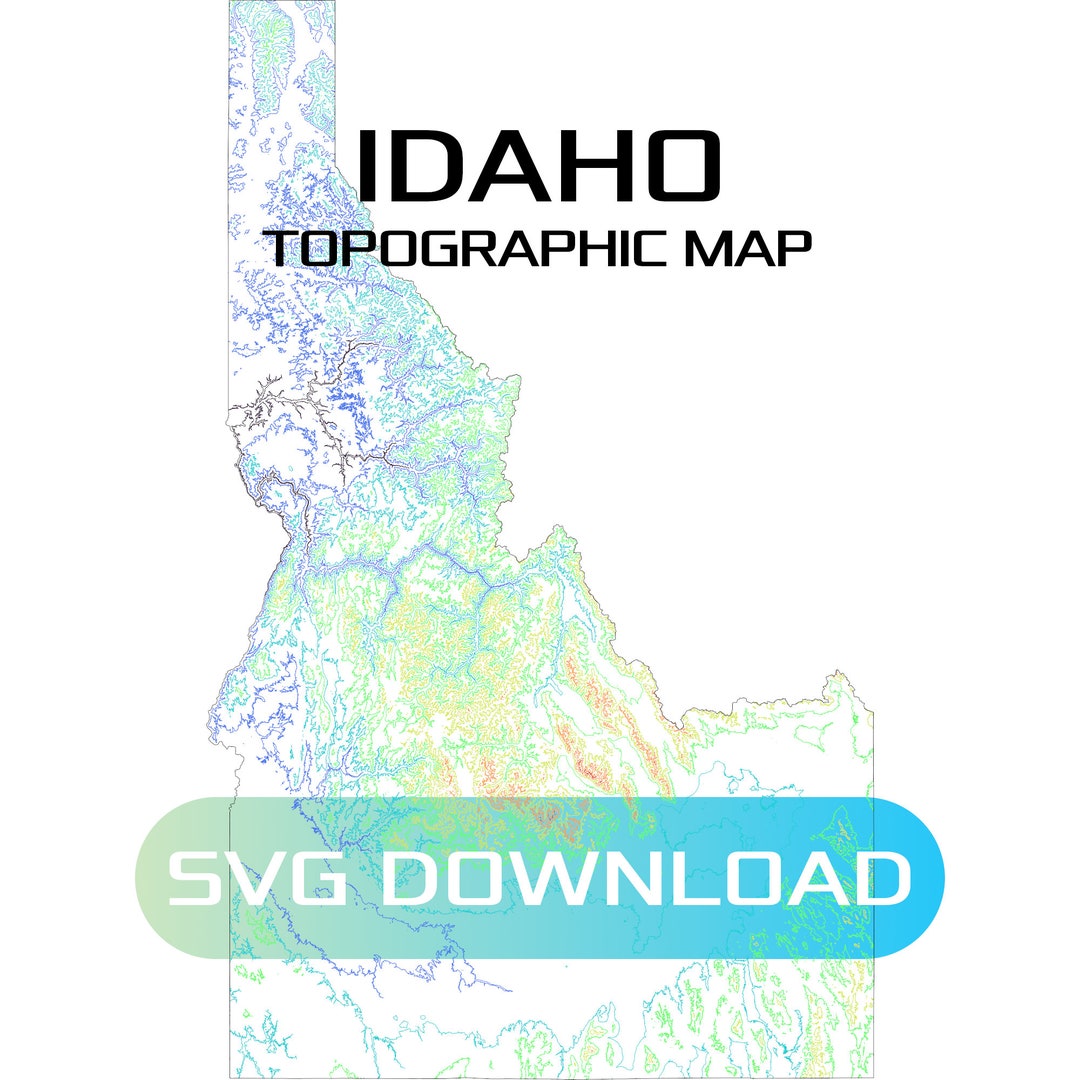Topographic Map of Idaho Laser Cut File Multi-layer SVG - Etsy