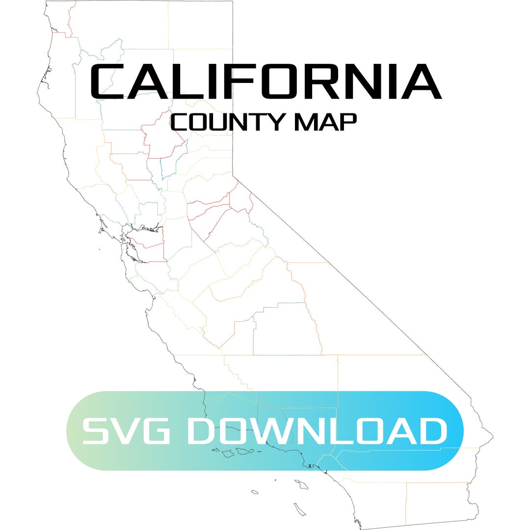California County Map Multi-layer SVG Laser Cut File - Etsy